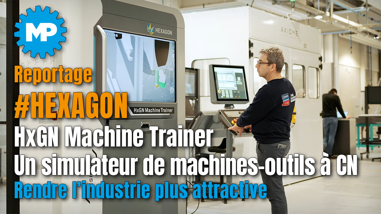 Hexagon Machine Trainer - Un simulateur de machines outils à CN